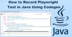 How to Record Playwright Test in Java Using Codegen