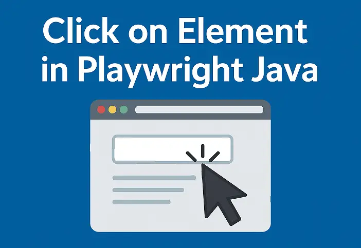 How to Click on Element in Playwright Java with Examples